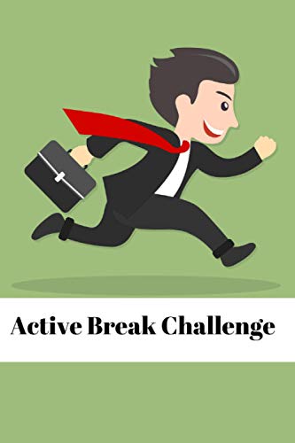 Active Break Challenge by Fiona Gardiner | Goodreads