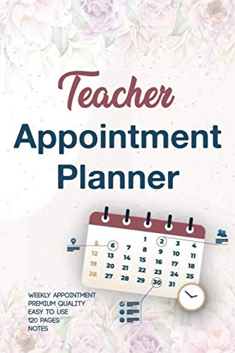 Teacher Appointment Planner: hourly appointment book, Beautifully ...
