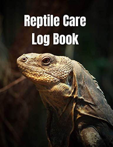 Reptile Care Log Book: inventory log book, Feeding Maintenance Log ...