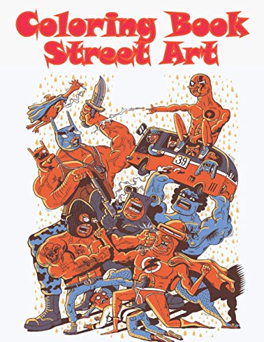 street art coloring book: Street Art Coloring Book Images & Words ...