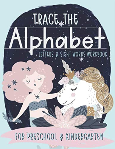 Trace the Alphabet Letters _ Sight Words Workbook for Preschool ...