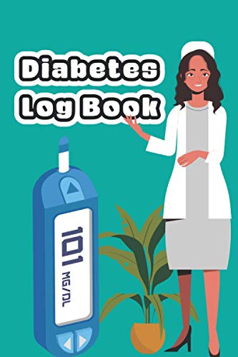 Diabetes Log Book: Blood Sugar Log Book - Weekly Diabetic Glucose ...
