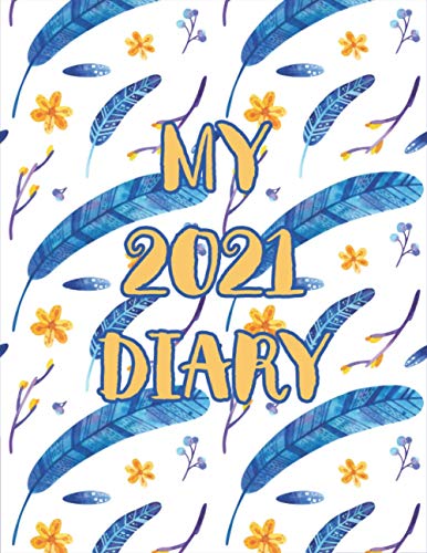 My 2021 Diary: 2021 daily planner notebook to write in with cute boho ...