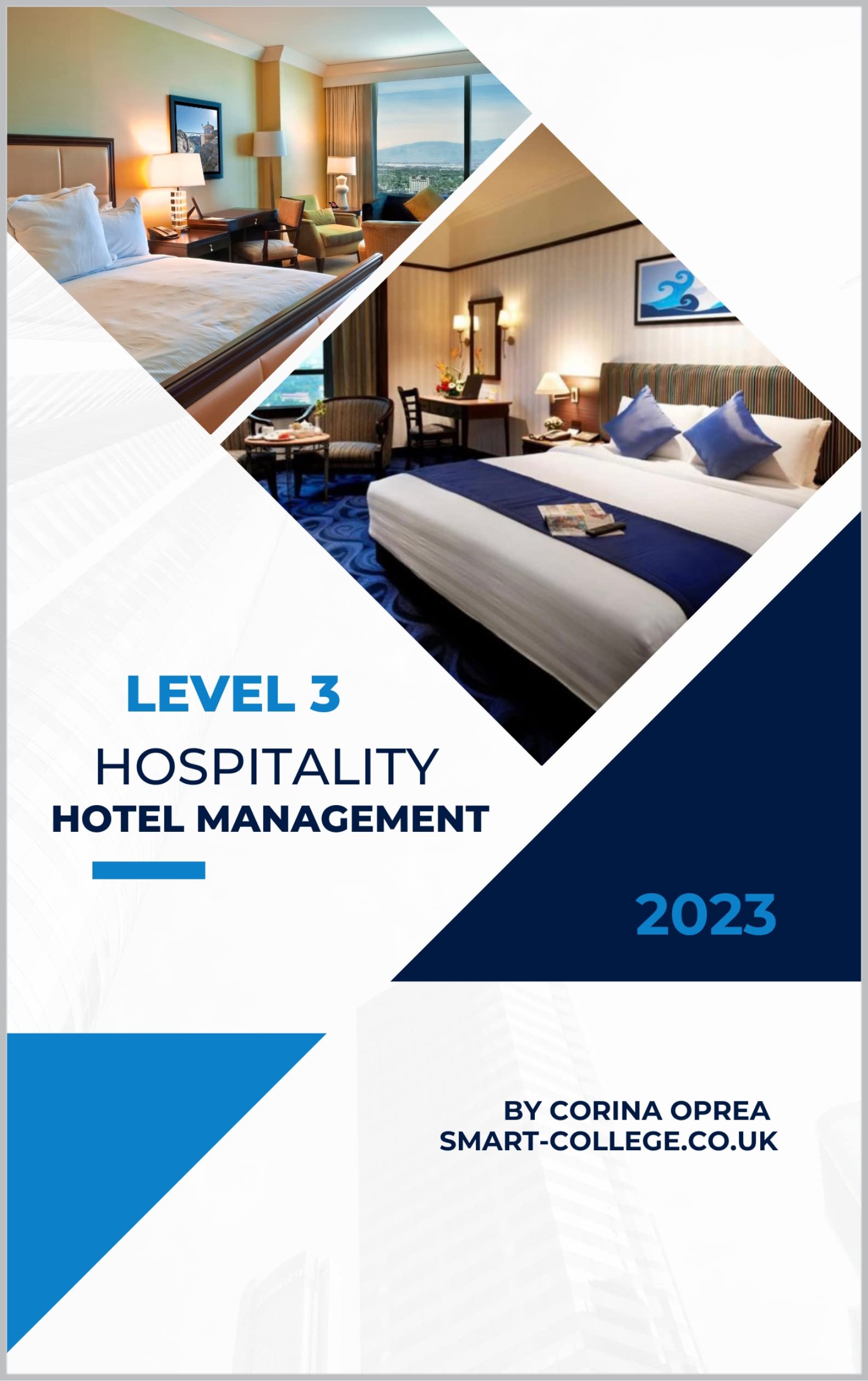 LEVEL 3 HOSPITALITY AND HOTEL MANAGEMENT by Corina Oprea | Goodreads