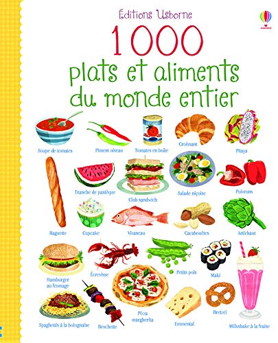 1 000 plats et aliments du monde entier by Hannah Wood | Goodreads