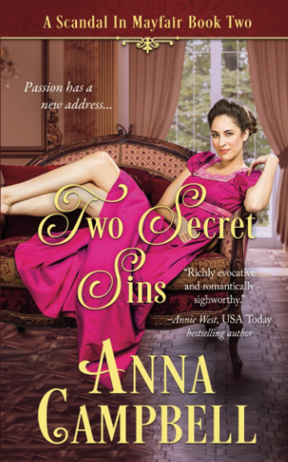 Two Secret Sins: A Scandal in Mayfair Book 2 by Anna Campbell | Goodreads