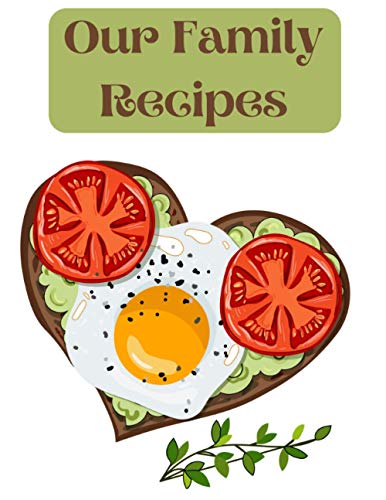 Our Family Recipes: XXL cookbook to note down your favorite recipes ...