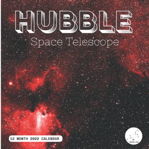 Hubble Space Telescope 2022: 8.5 x 8.5 Inch Monthly Square Calendar with Foil Stamped Cover ...