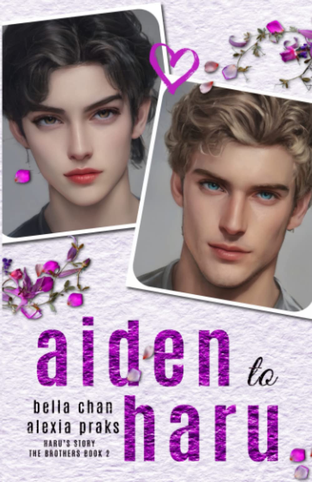 Aiden to Haru (The Brothers) by Bella Chan | Goodreads
