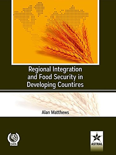Regional Integration and Food Security in Developing Countries by alan ...