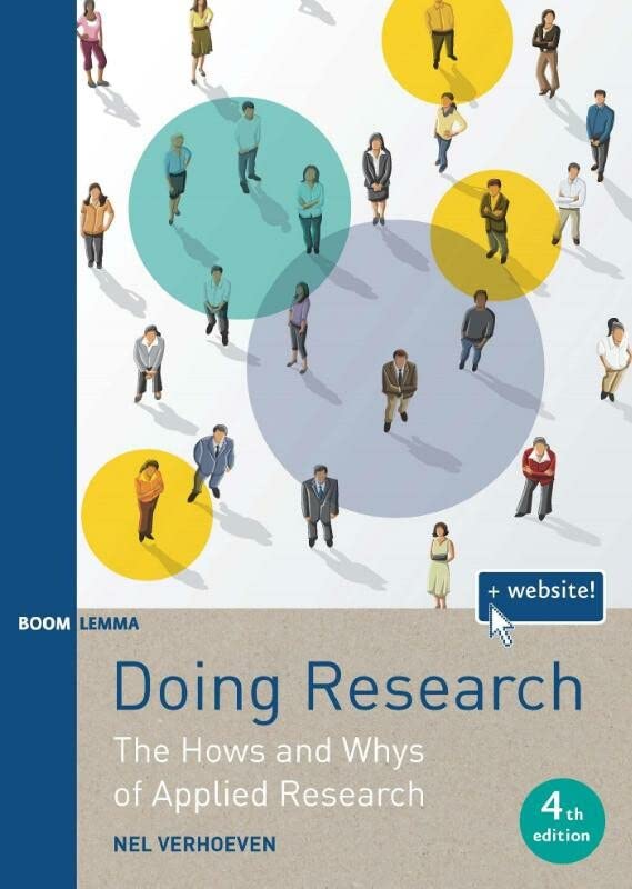 Doing Research: the hows and whys of applied research by Nel Verhoeven ...