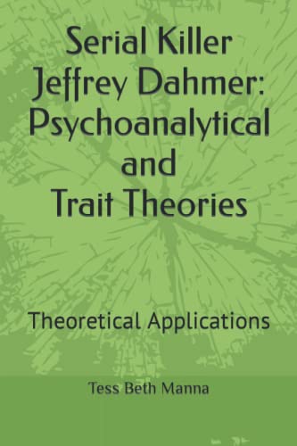 Jeffrey Dahmer Serial Killers Disturbing Method Of