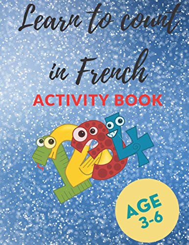 Learn to count in French Activity book: 30 Activity pages for kids ...