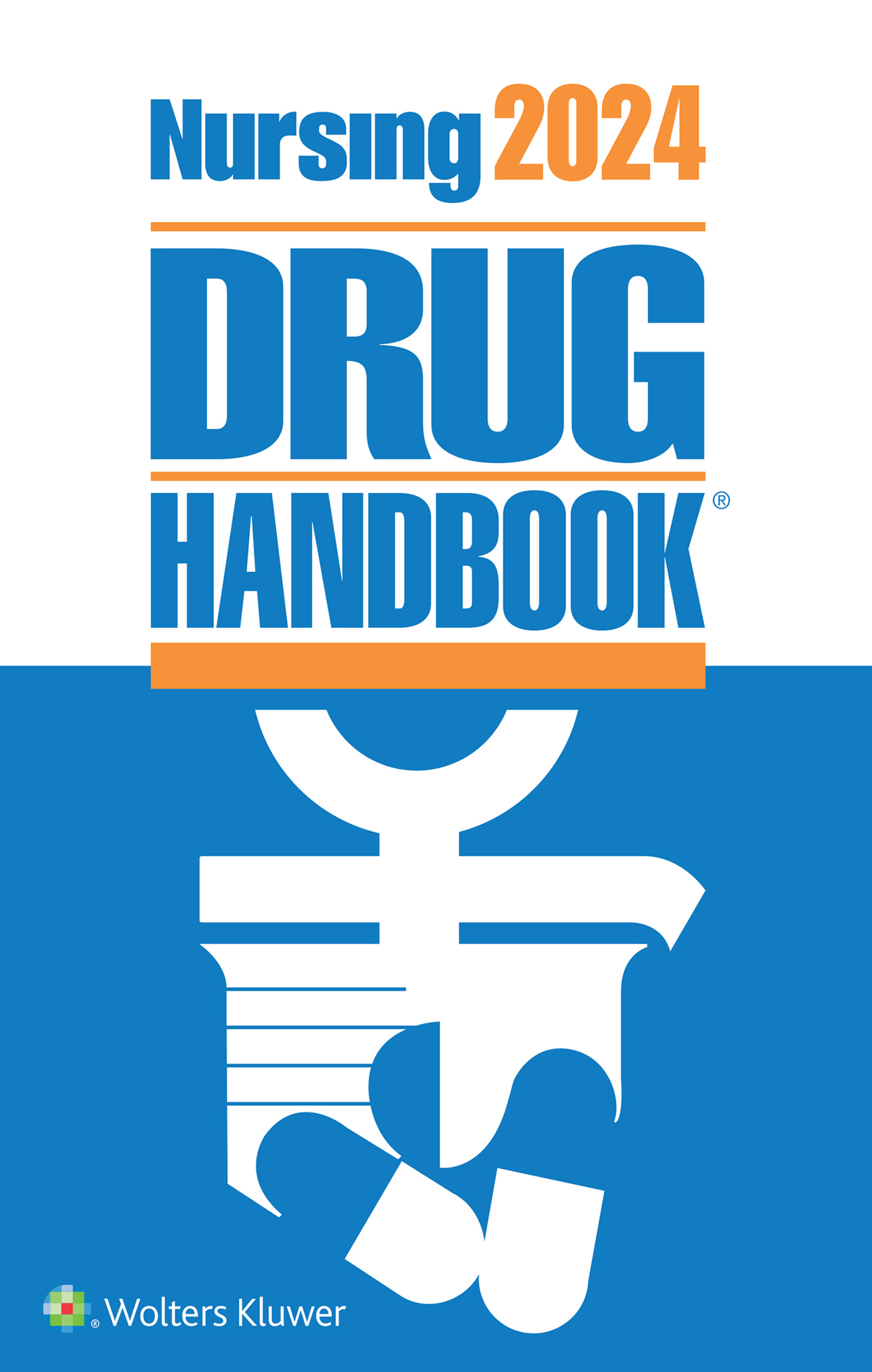 Nursing2024 Drug Handbook by Lippincott Williams Wilkins | Goodreads
