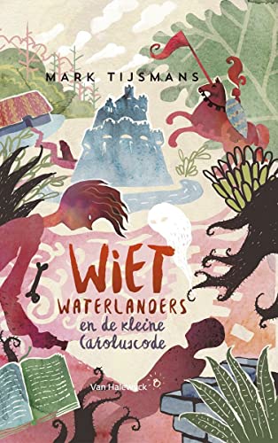 Wiet Waterlanders en de kleine Caroluscode by Mark Tijsmans | Goodreads