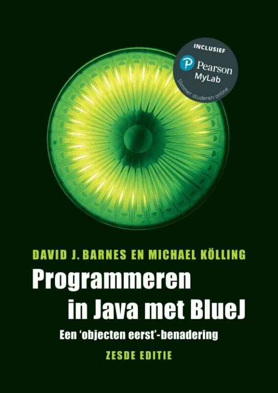 Programmeren in Java met BlueJ: een 'objecten eerst'-benadering by ...