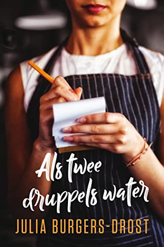 Als twee druppels water (Dutch Edition) by Julia Burgers-Drost | Goodreads