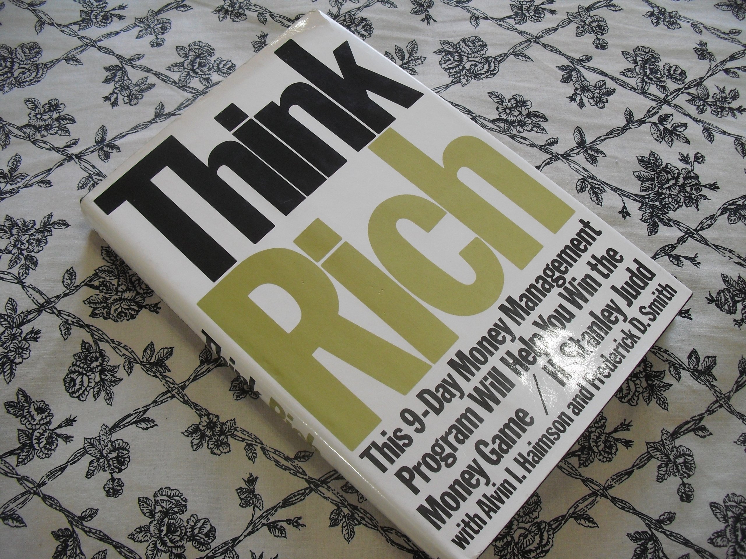 Think rich by H. Stanley Judd | Goodreads
