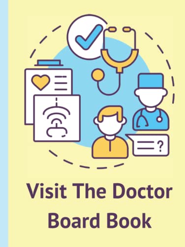 Doctor Visit Board Book Hardcover Logbook: Doctor Visit Planner Journal ...