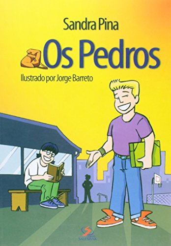 Pedros, Os by Sandra Pina | Goodreads