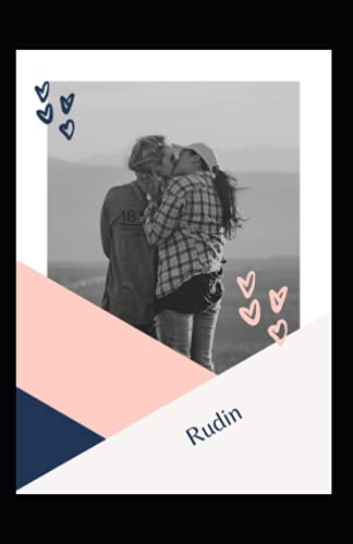 Rudin Annotated by Ivan Turgenev | Goodreads