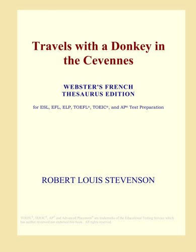Travels with a Donkey in the Cevennes by Robert Louis Stevenson | Goodreads