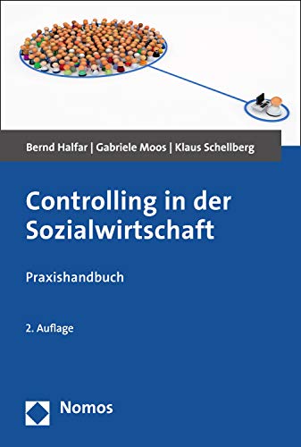 Controlling in der Sozialwirtschaft: Praxishandbuch by Bernd Halfar ...