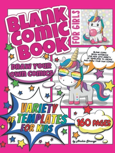 Blank Comic Book for Girls: Blank Comic Book Notebook for Kids with ...