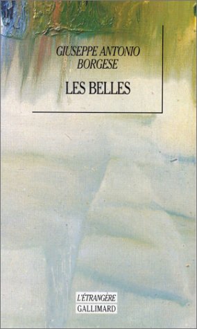 Les Belles nouvelles (L'ETRANGERE) by Giuseppe Antonio Borgese | Goodreads