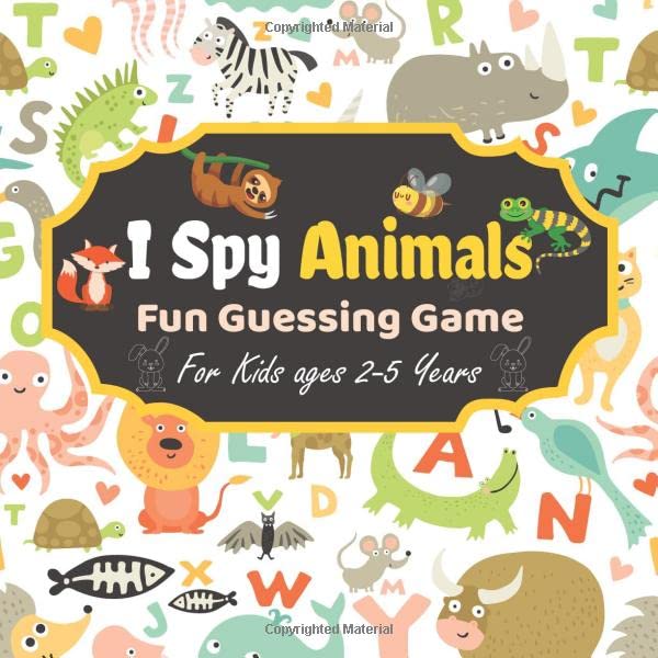 I Spy Animals Fun Guessing Game For Kids Ages 2-5 Years: Coloring Cute ...