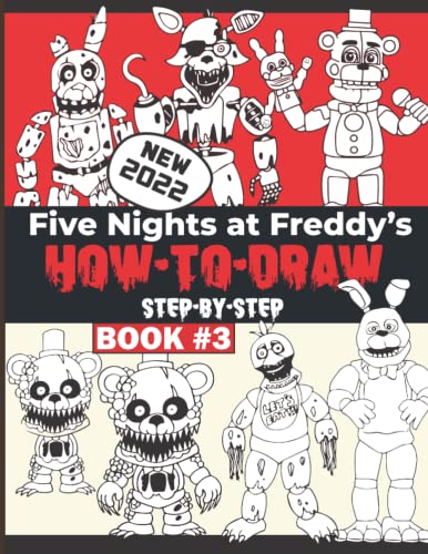How to Draw Fíve Nights at Fréddys Characters #3: (NEW 2022) Learn to ...