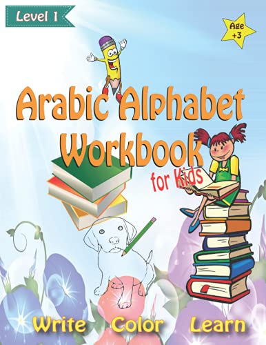 Arabic Alphabet Workbook for Kids: Arabic alphabet write and learn ...