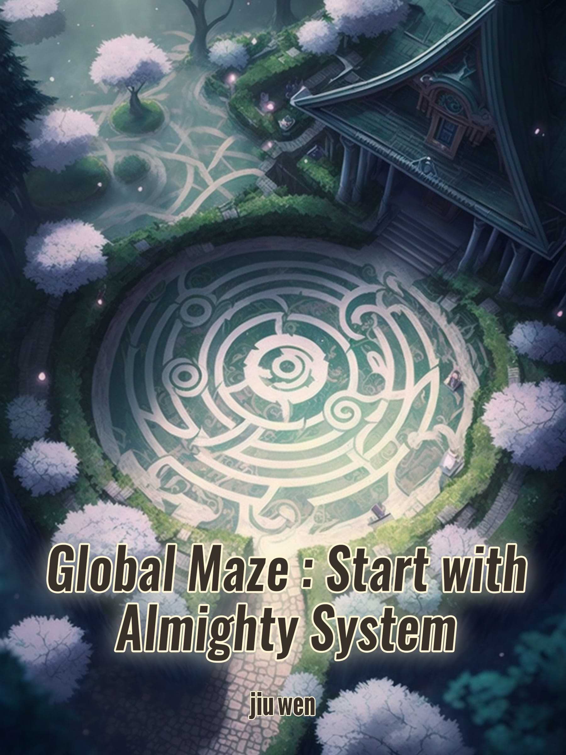 Global Maze : Start with Almighty System: Gamelit Action Adventure ...
