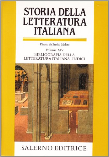 Storia della letteratura italiana vol. 14 - Bibliografia della ...