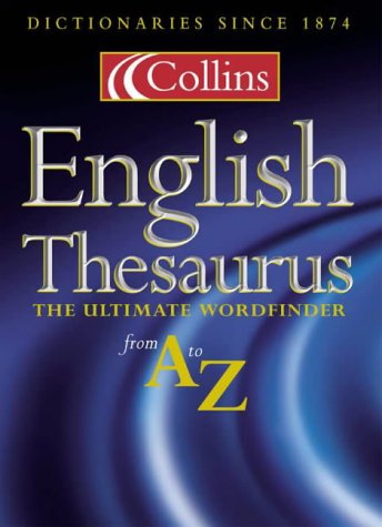Collins Thesaurus by unknown author | Goodreads