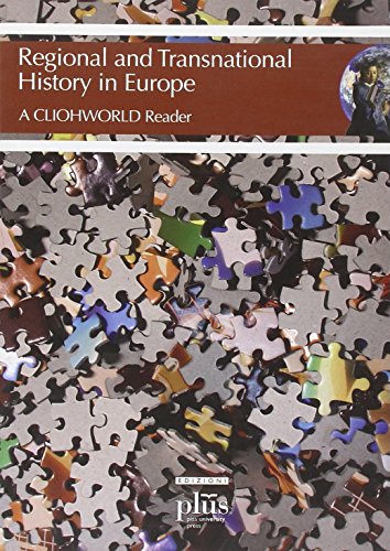 Regional and transnational history in Europe by I. Michailidis S. G ...