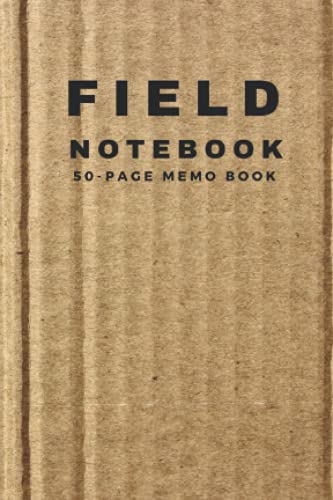 Field Notebook: Compact Everyday Carry Pocket Field Book With 50 Pages ...
