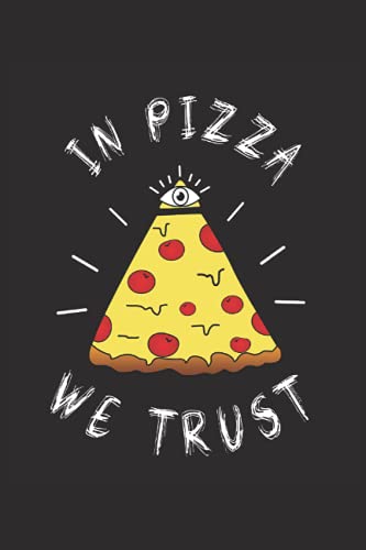 PizzaBooks: God Bless Pizza: Funny Cool Novelty Gift for Pizzaholic ~ Small Lined Notebook by ...