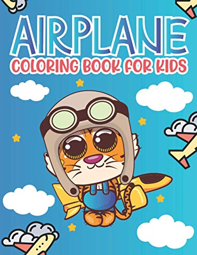 Airplane Coloring Books For Kids: Boys and Girls Airplane Coloring Book ...