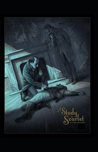 A Study in Scarlet Illustrated by Arthur Conan Doyle | Goodreads