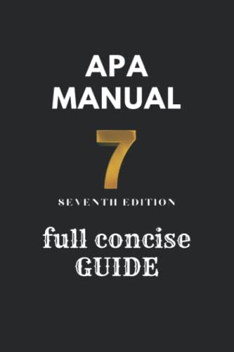 APA Manual Guide to APA Style 7th Edition 2022: Guide to APA Style For ...