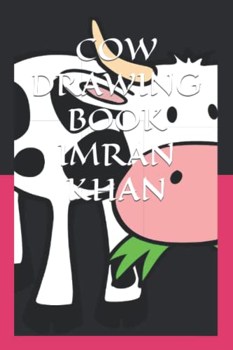 COW DRAWING BOOK by Mr IMRAN Khan | Goodreads