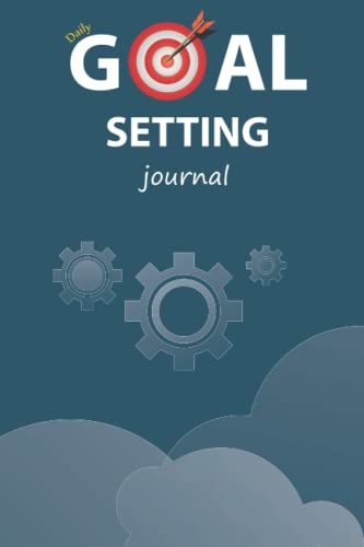Daily goal setting journal for adults: Goals setting journal gift for ...