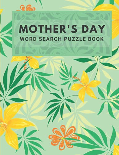 Mother's Day Word Search Puzzle Book: 50 Mothers Day Large Print Word ...