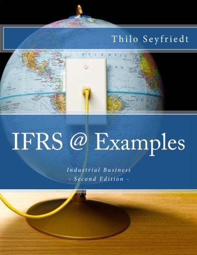 IFRS @ Examples by Thilo Seyfriedt | Goodreads