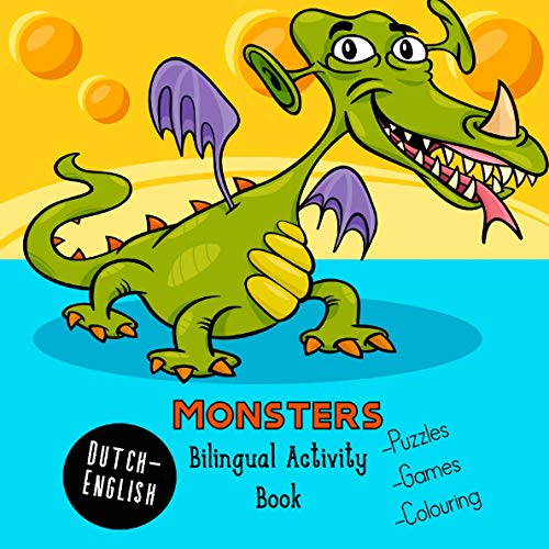 Monsters Bilingual Activity Book: Dutch-English by Eva Visser | Goodreads