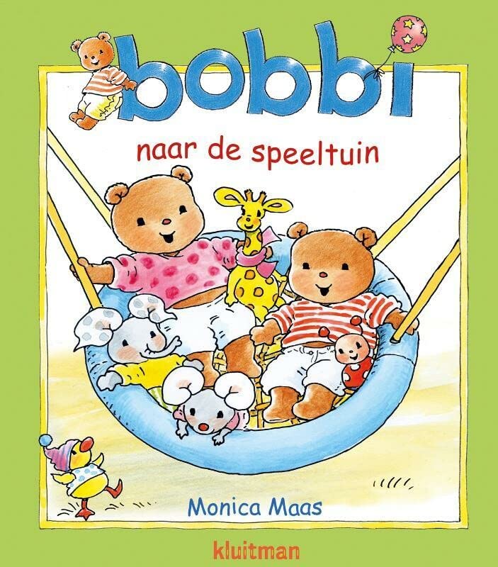 Bobbi naar de speeltuin (Bobbi) by Monica Maas | Goodreads