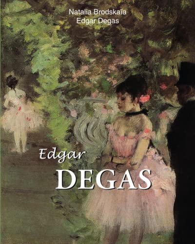 Edgar Degas by Edgar Degas | Goodreads