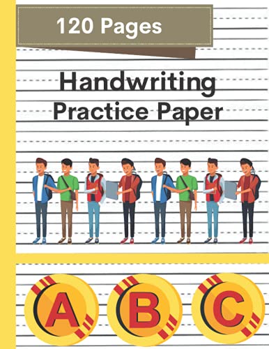 Handwriting practice paper: Beginners Writing Practice Book with dotted ...
