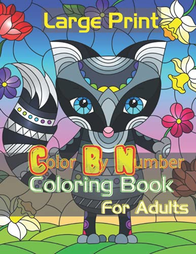 Large Print Color By Number Coloring Book: Large Print Adults Color By ...